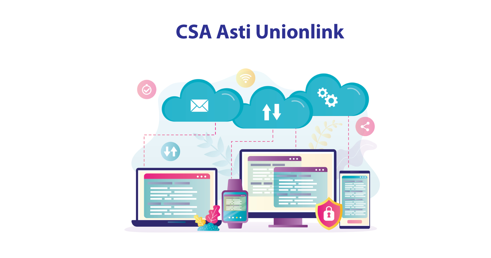 CSA Unionlink: il passaggio dal fisico al cloud Node DIH